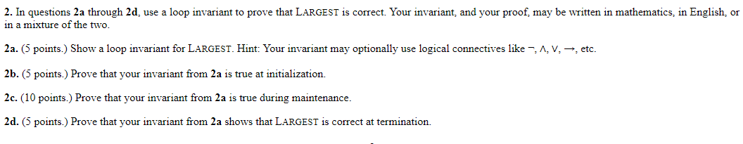 Solved In questions 2a through 2d, ﻿use a loop invariant to | Chegg.com