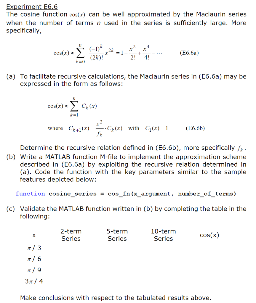 Solved Experiment E6.6 The cosine function cos(x) can be | Chegg.com