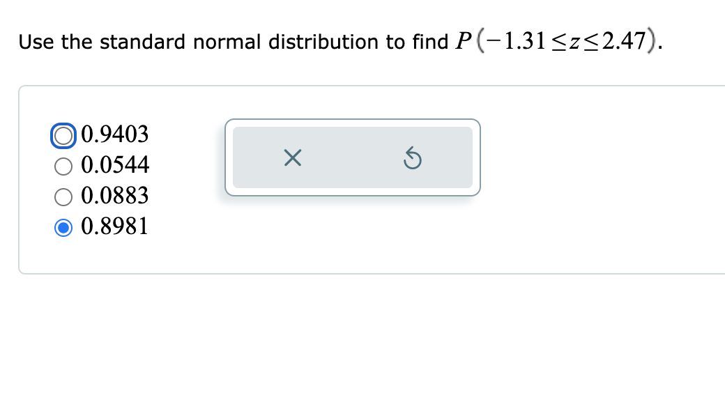 Solved Use the standard normal distribution to find | Chegg.com