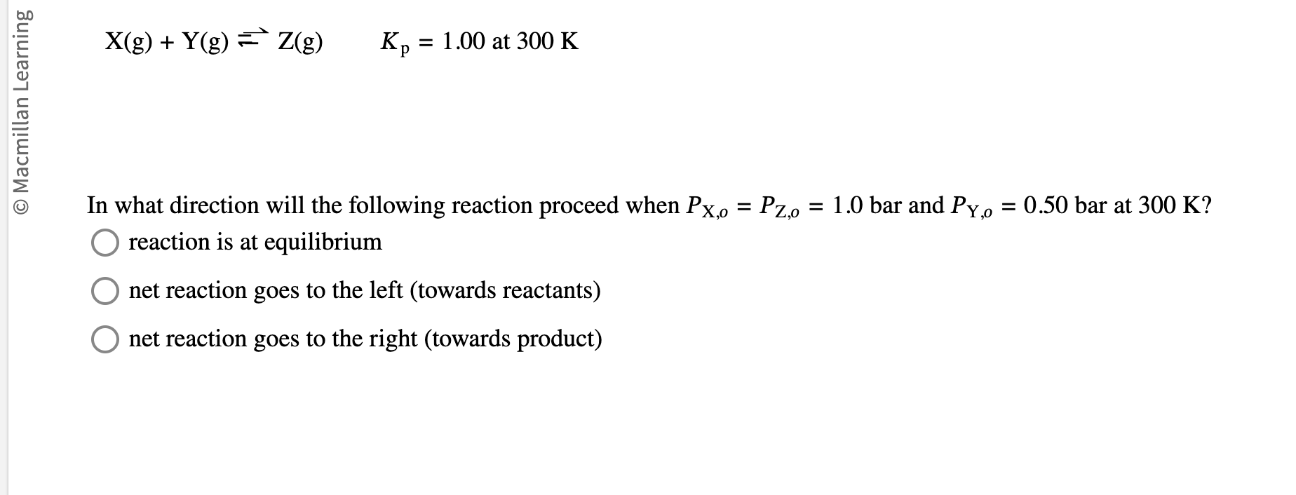 Solved x(g)+Y(g)⇌Z(g),K_(p)=1,00 ﻿a 300 ﻿K ﻿¿En qué | Chegg.com
