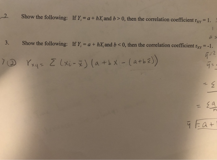 Solved ,2 show the following: If Y, = a + bx, and b > 0, | Chegg.com
