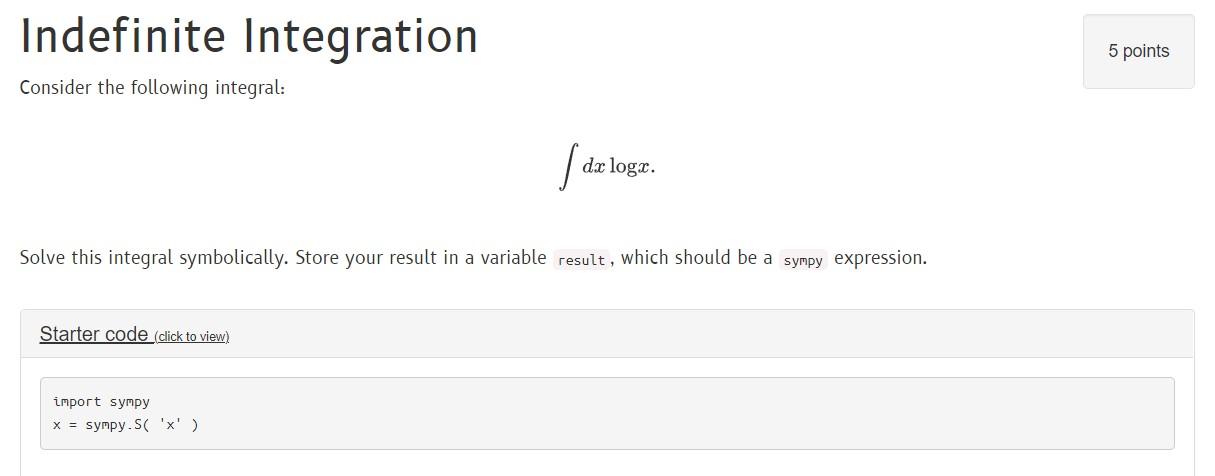 Solved Indefinite Integration 5 points Consider the | Chegg.com