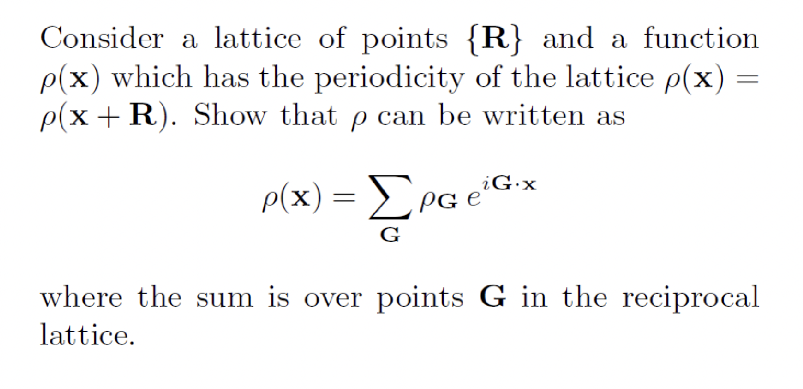Solved Consider a lattice of points {R} and a function ρ(x) | Chegg.com