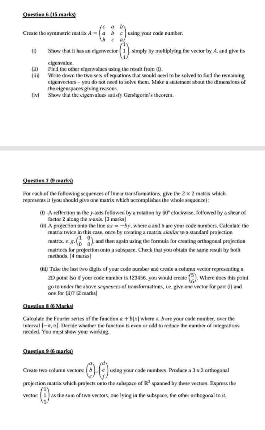 Solved by an EXPERT Question 6 ( 15 ﻿marks)code number is 356124 ﻿where | Chegg.com