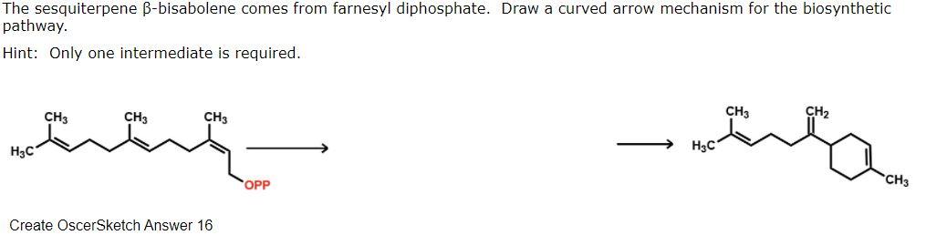 Solved The sesquiterpene B-bisabolene comes from farnesyl | Chegg.com