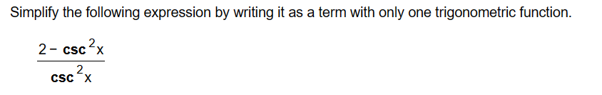 Solved Simplify the following expression by writing it as a | Chegg.com