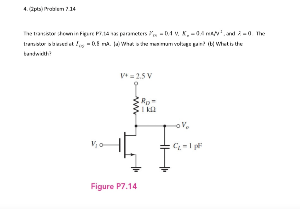 Solved The transistor shown in Figure P7.14 has parameters | Chegg.com