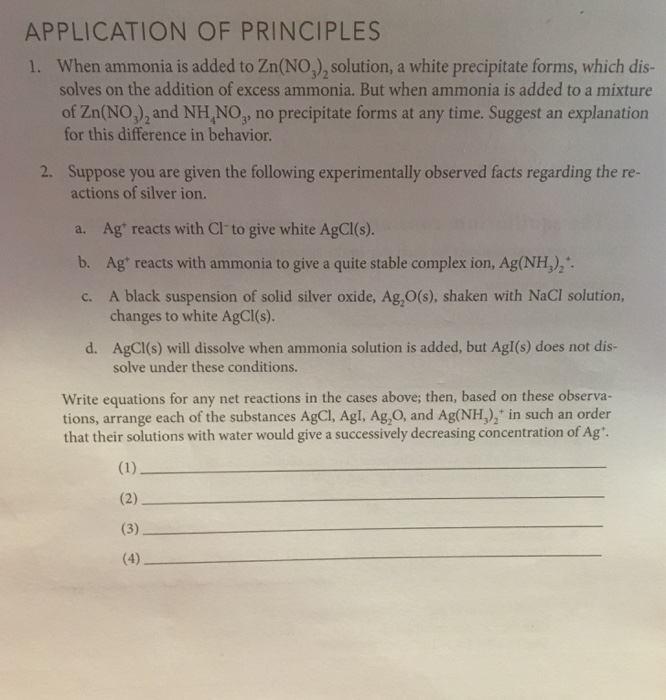 Solved APPLICATION OF PRINCIPLES 1. When ammonia is added to | Chegg.com