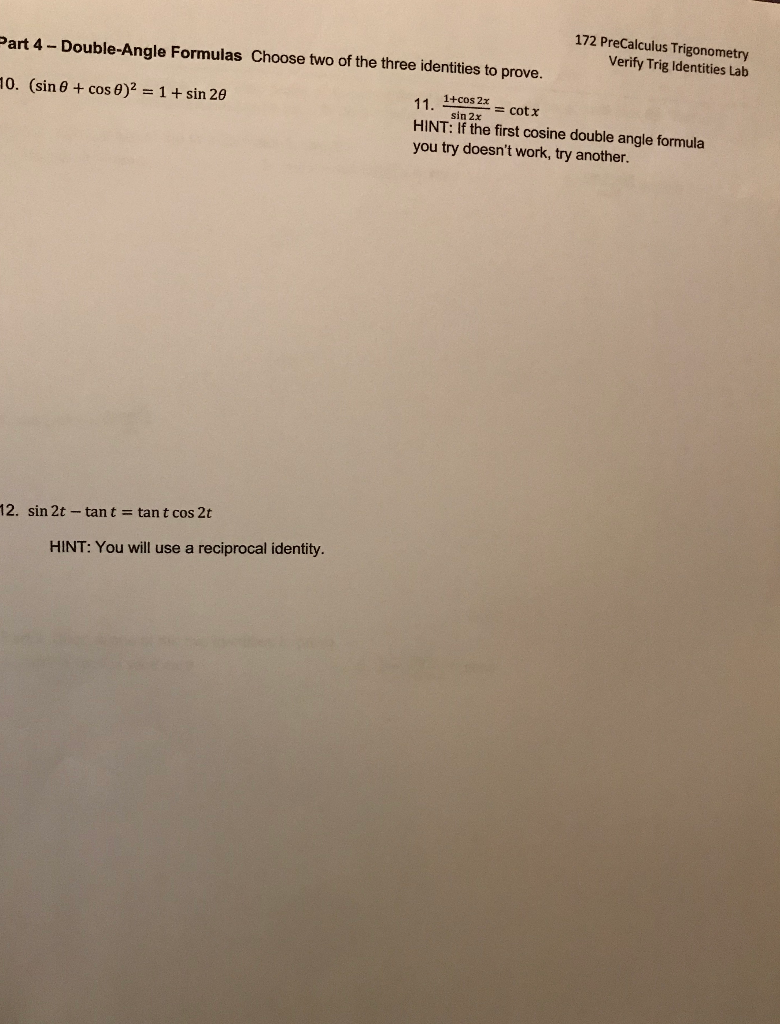 Solved Part 4 - Double-Angle Formulas Choose two of the | Chegg.com