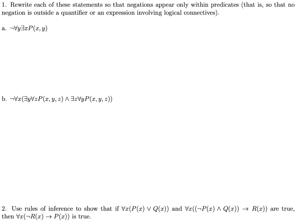 Solved 1. Rewrite each of these statements so that negations | Chegg.com
