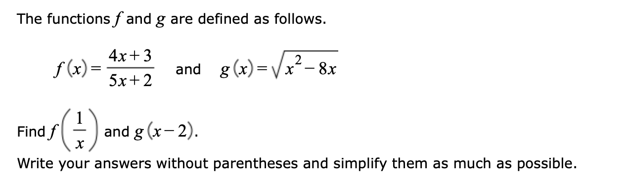 Solved The functions f and g are defined as follows. 2 4x + | Chegg.com
