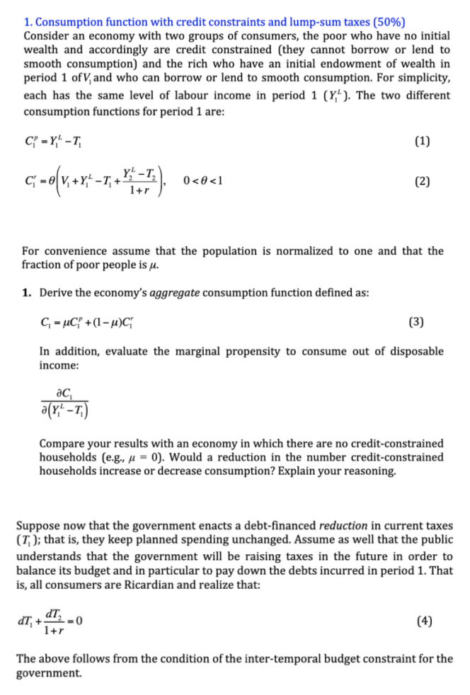 Solved 1. Consumption function with credit constraints and | Chegg.com