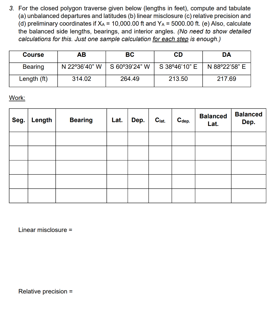 Solved 3. For the closed polygon traverse given below | Chegg.com