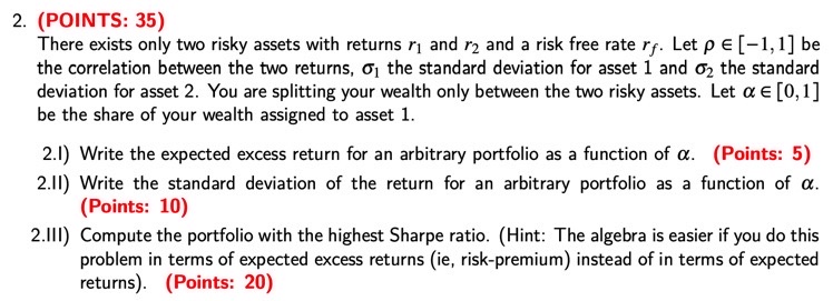 Solved There exists only two risky assets with returns r1 | Chegg.com