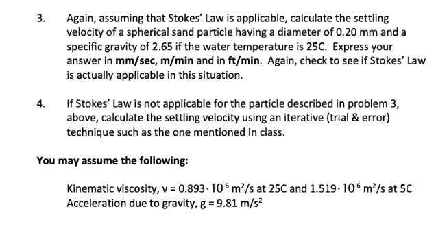 Solved 3. Again, assuming that Stokes' Law is applicable, | Chegg.com