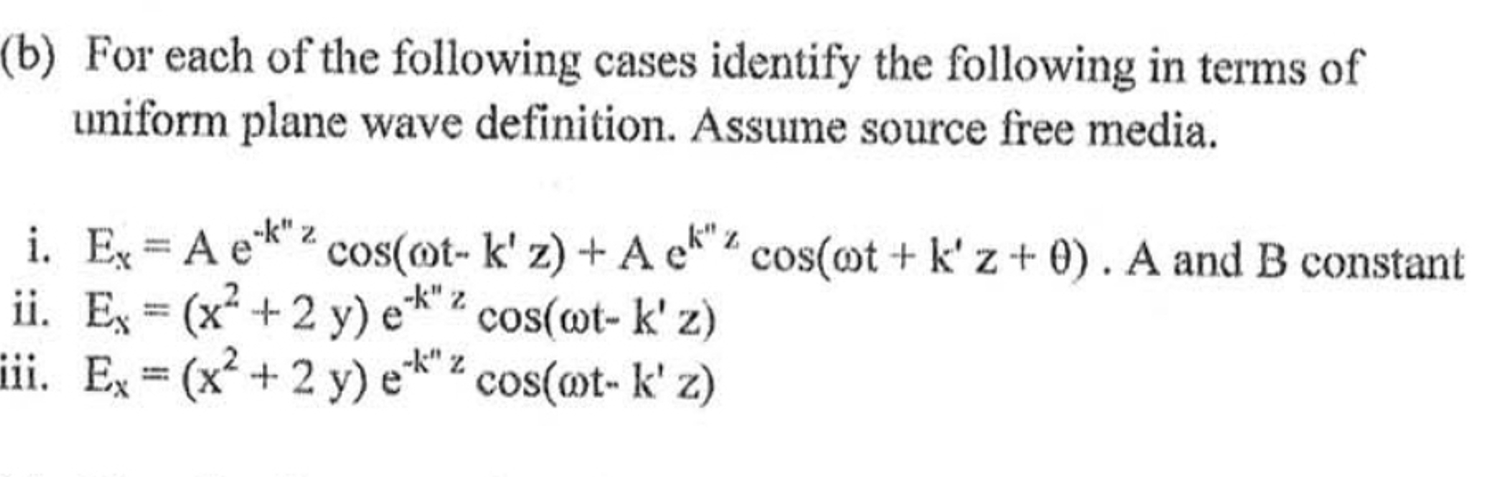 Solved For each of the following cases identify the | Chegg.com