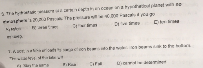 Solved 6. The hydrostatic pressure at a certain depth in an | Chegg.com