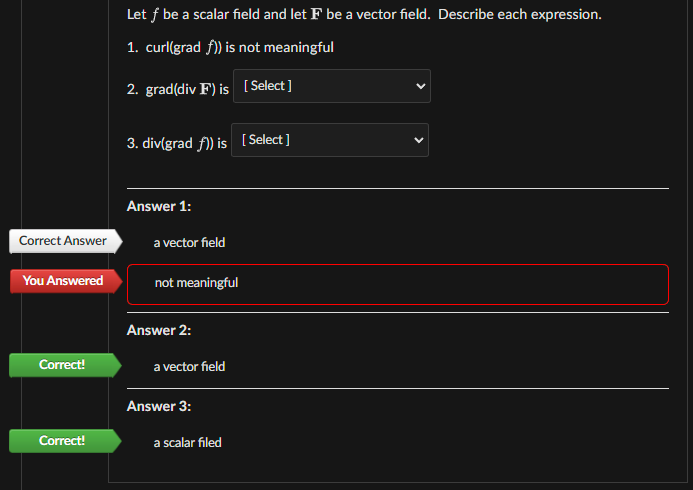 Solved Let f be a scalar field and let F be a vector field. | Chegg.com