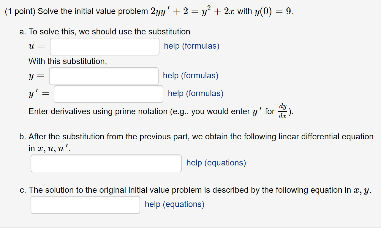 Solved (1 point) Solve the initial value problem 2yy' + 2 = | Chegg.com