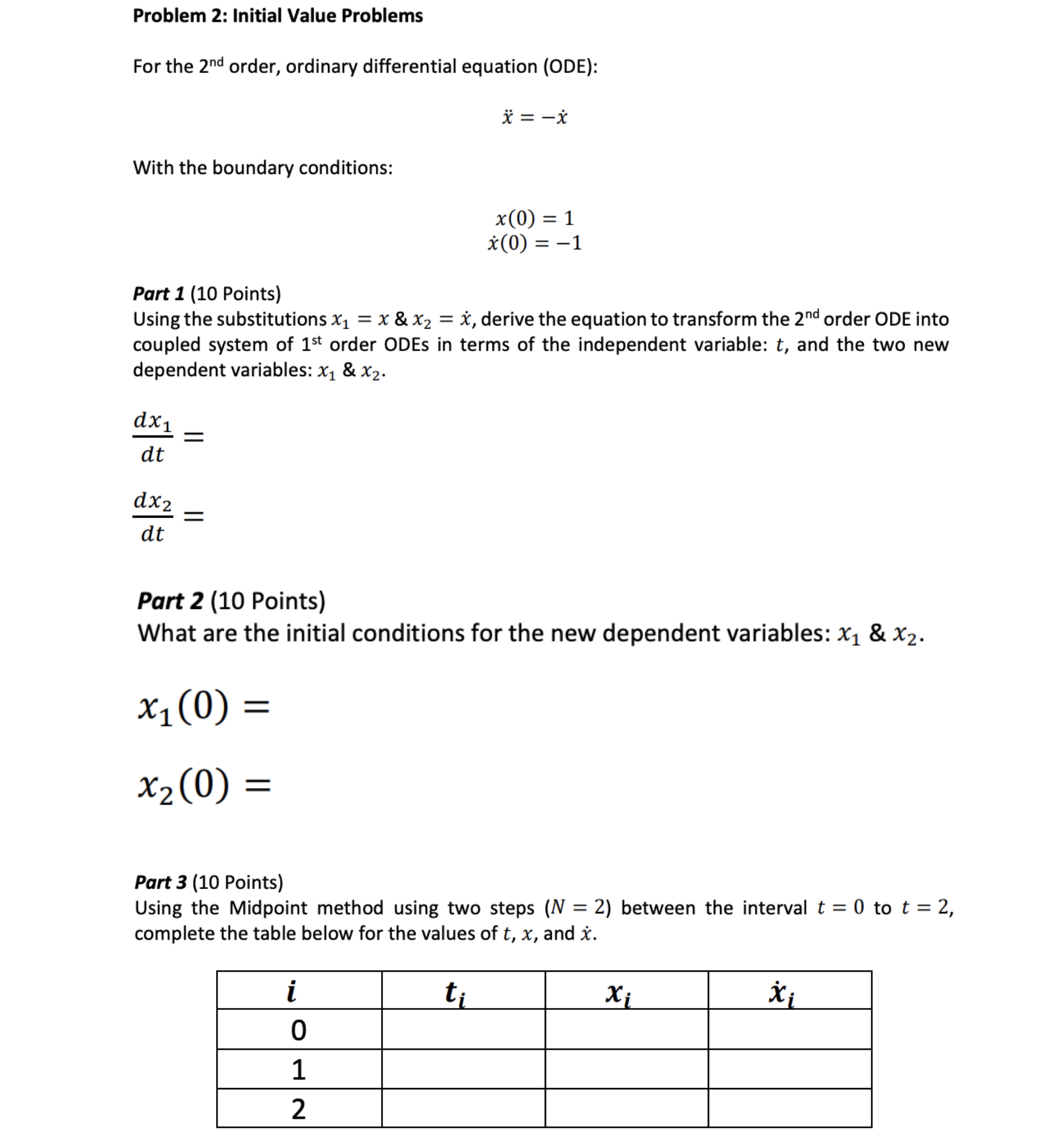 Solved Problem 2: Initial Value Problems For the 2nd order, | Chegg.com