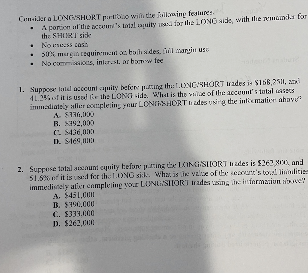 Consider a LONG/SHORT portfolio with the following | Chegg.com