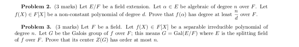 Solved over F. Problem 2. (3 marks) Let E/F be a field | Chegg.com