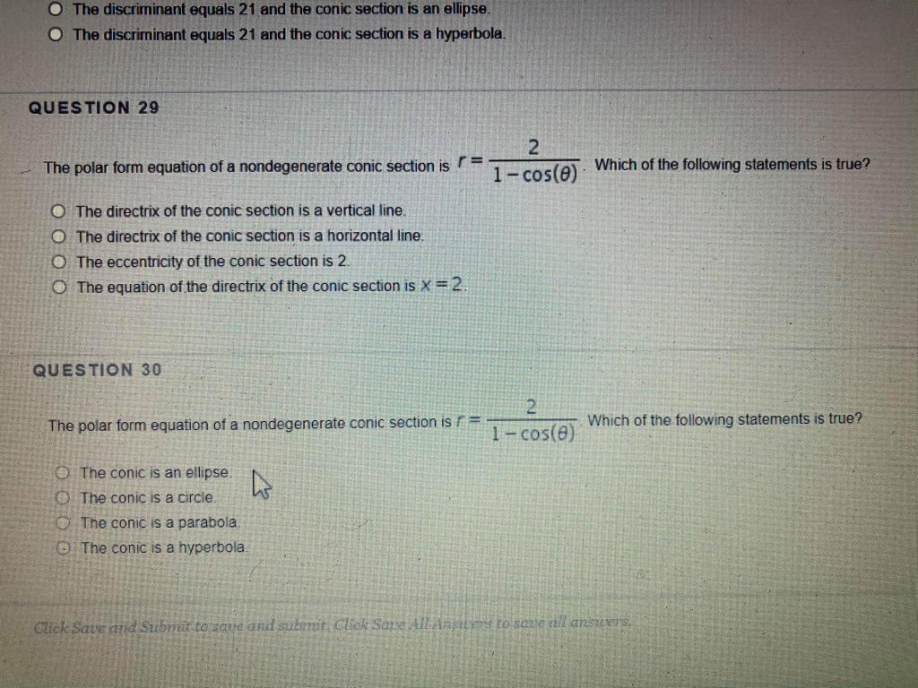 Solved O The discriminant equals 21 and the conic section is | Chegg.com