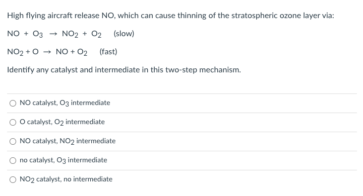 Solved High flying aircraft release NO, which can cause | Chegg.com