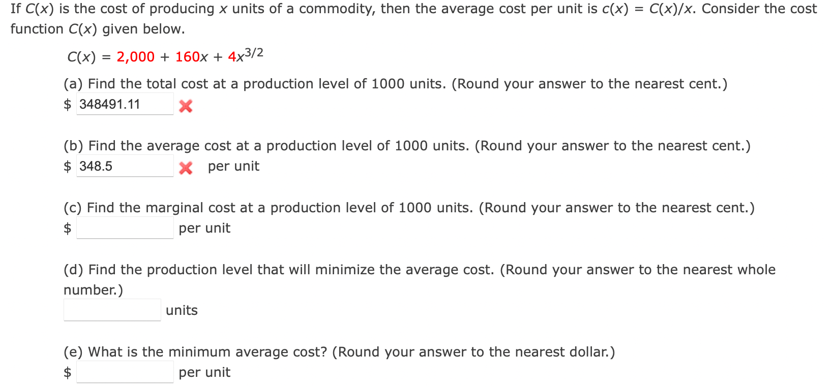 Solved (x) is the cost of producing x units of a commodity, | Chegg.com