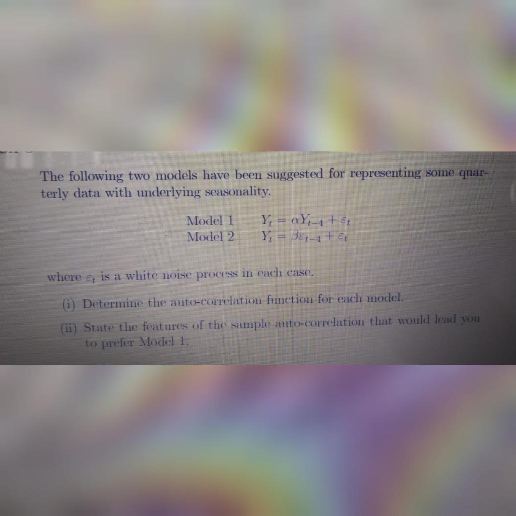 The following two models have been suggested for | Chegg.com