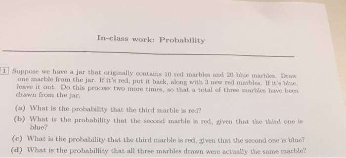Solved In-class work: Probability 1 Suppose we have a jar | Chegg.com