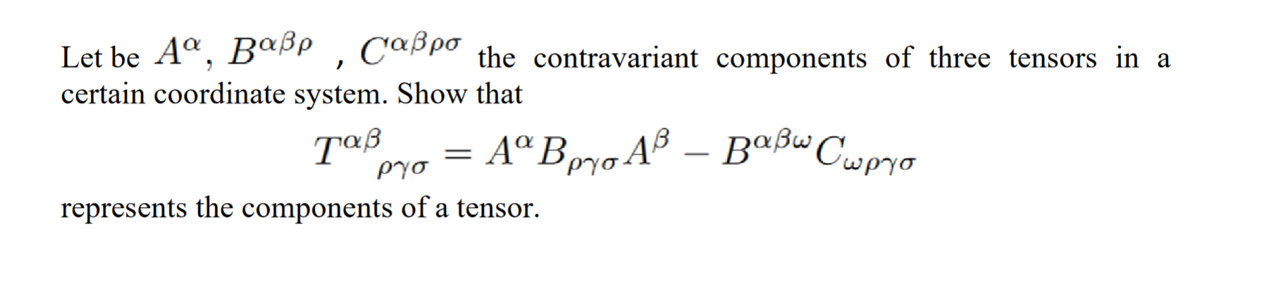 Solved Let be A™, Baße , Caßpo the contravariant components | Chegg.com