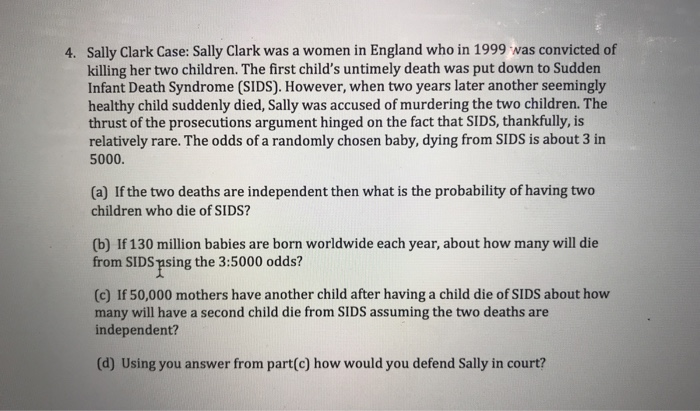 Solved Sally Clark Case: Sally Clark was a women in England | Chegg.com