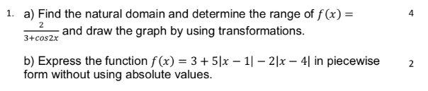 Solved 4 1. a) Find the natural domain and determine the | Chegg.com