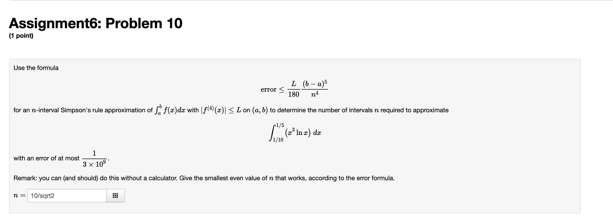Solved Assignment6: Problem 10 (1 point) Use the formula L | Chegg.com