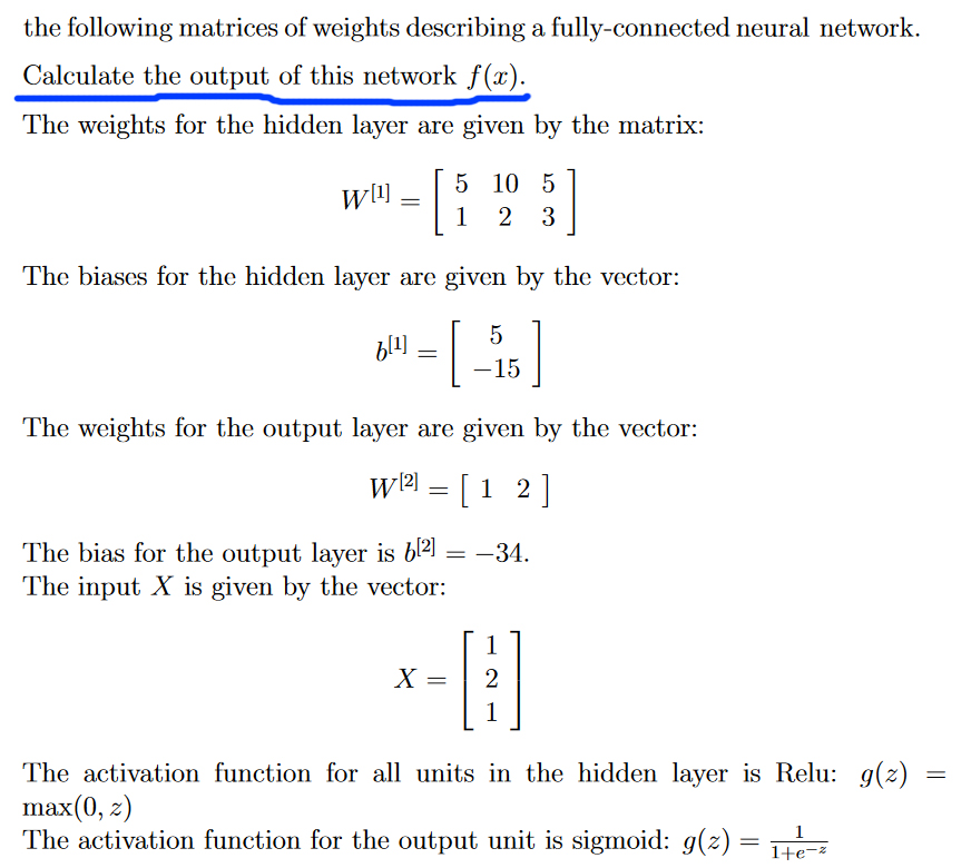 Solved the following matrices of weights describing a | Chegg.com