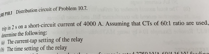 Solved 10.4 Assume that an inverse-time-overcurrent relay is | Chegg.com