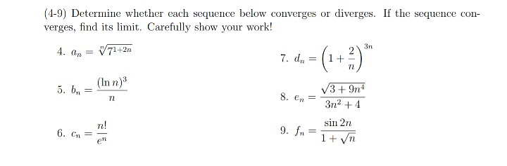 Solved (4-9) Determine whether each sequence below converges | Chegg.com