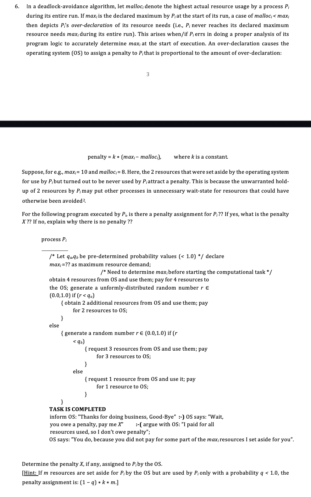 Solved 6. In a deadlock-avoidance algorithm, let malloc | Chegg.com