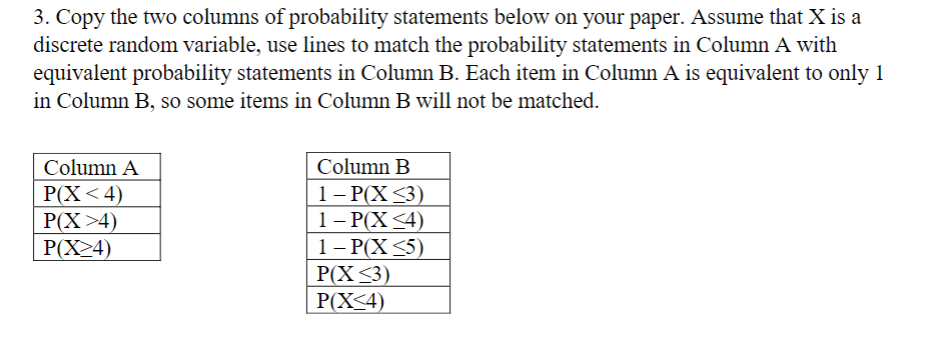Solved 3. Copy the two columns of probability statements | Chegg.com