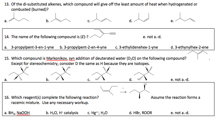 Solved 13. Of the di-substituted alkenes, which compound | Chegg.com