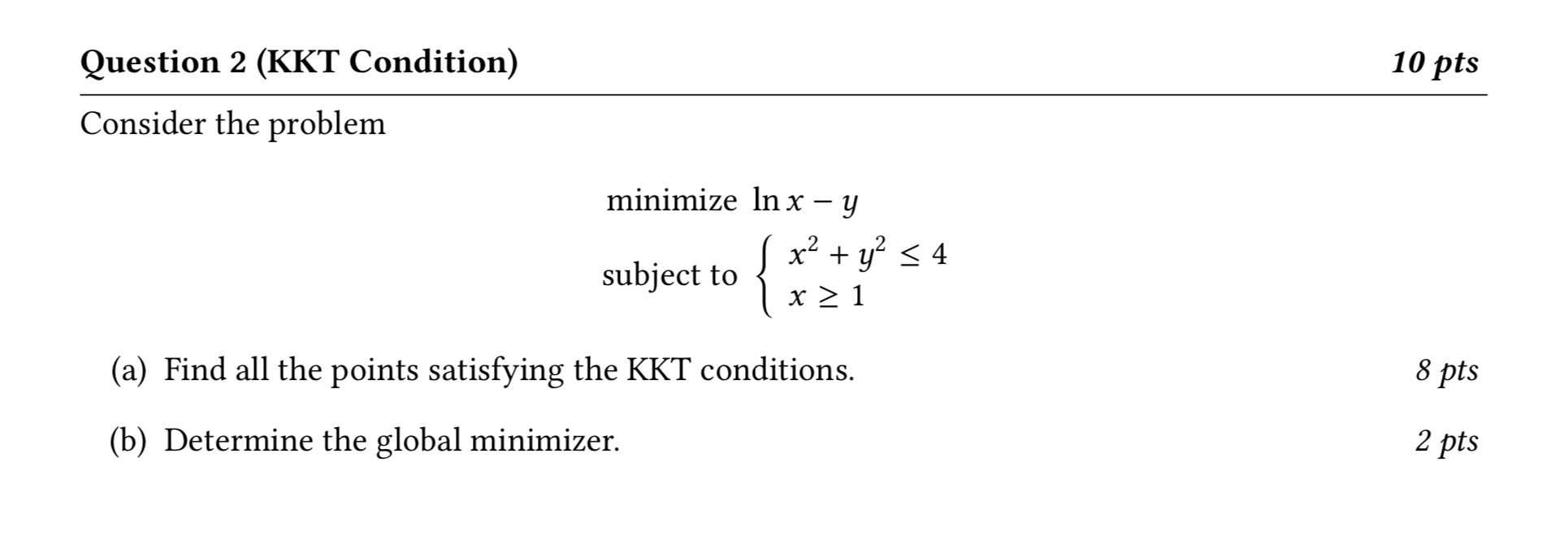 10 pts Question 2 (KKT Condition) Consider the | Chegg.com