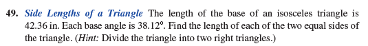 [Solved]: Side Lengths of a Triangle The length of the base