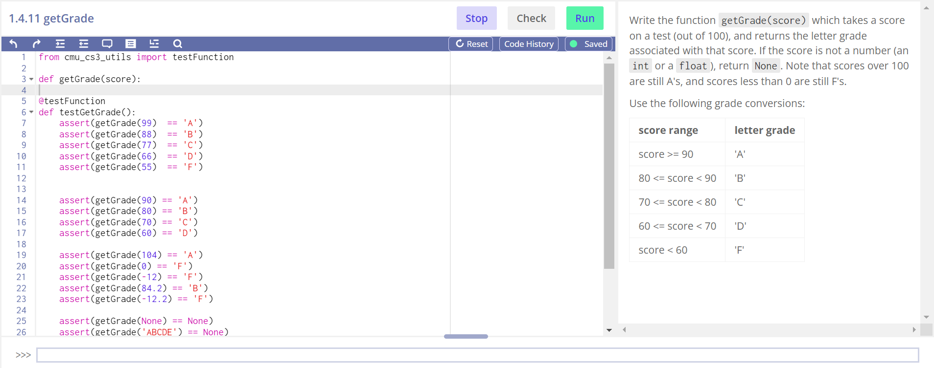 Solved Write the function getGrade(score) which takes a | Chegg.com