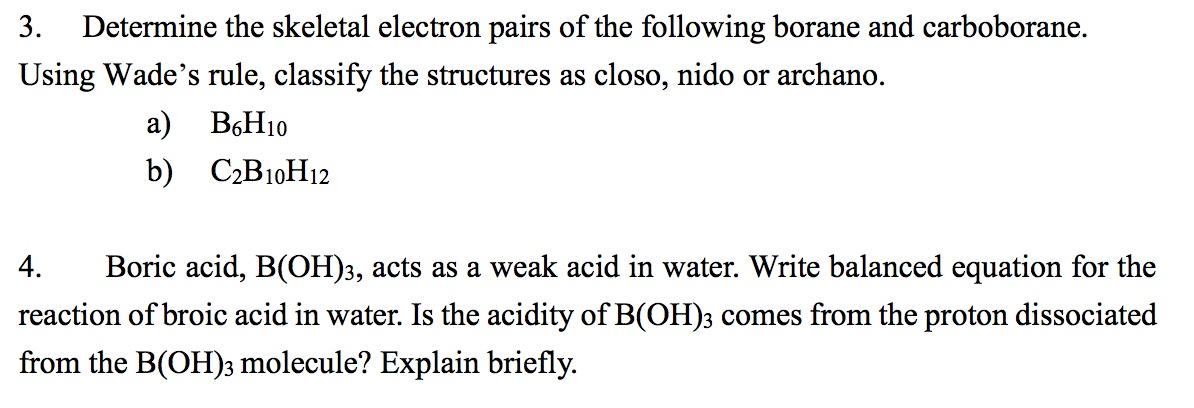 Solved 3. Determine the skeletal electron pairs of the | Chegg.com