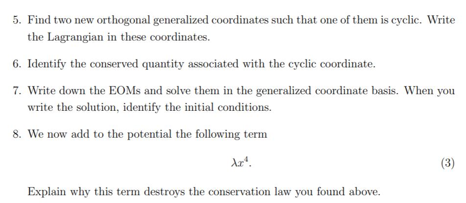 Solved Question 2 Finding Cyclic Coordinates Consider A