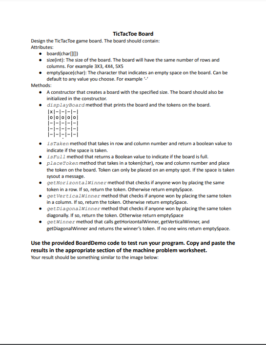 Solved TacToe; s BoardDemo \{ lic static void main(String[] | Chegg.com