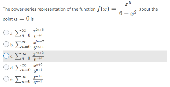 Solved 5 about the The power-series representation of the | Chegg.com