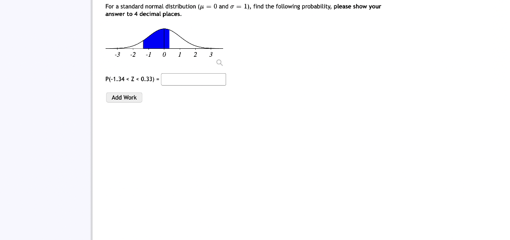 Solved For a standard normal distribution (u = 0 and o = 1), | Chegg.com