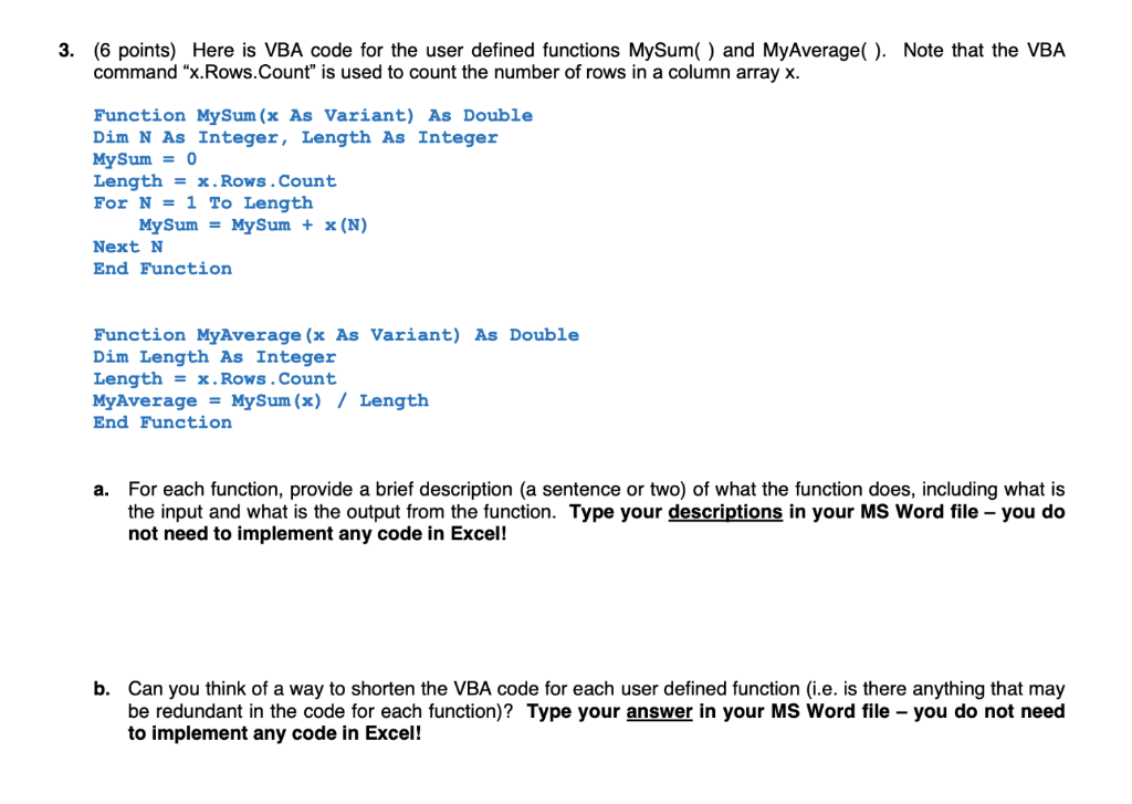Solved 3 6 Points Here Is Vba Code For The User Defined 9795